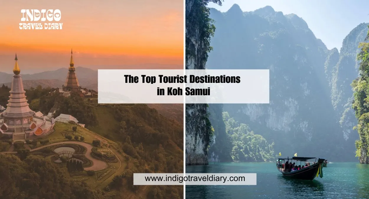 The Top Tourist Destinations in Koh Samui - Indigo Travel Diary